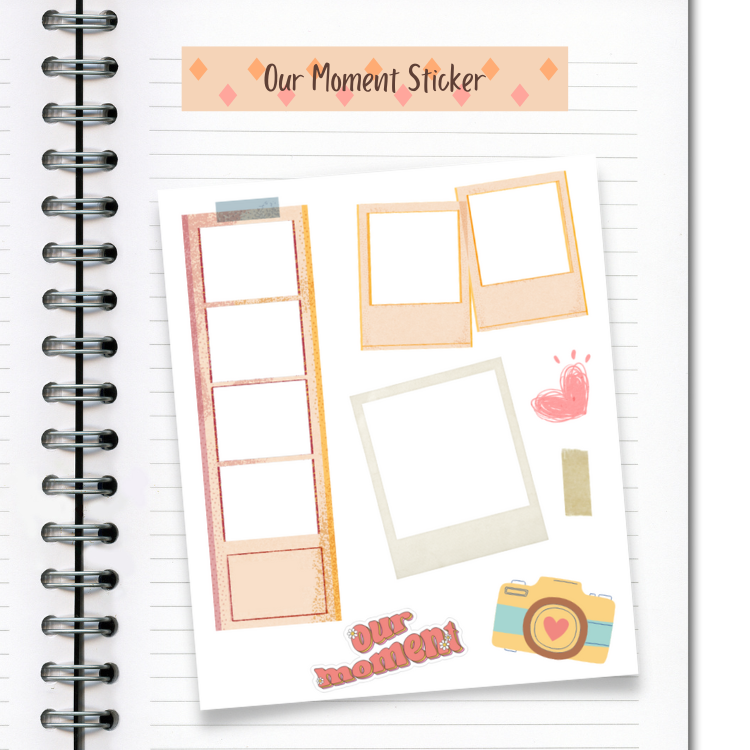 Our Moment Stickers | Webudding