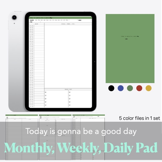 Today is gonna be a good day monthly, weekly, daily pad | Webudding