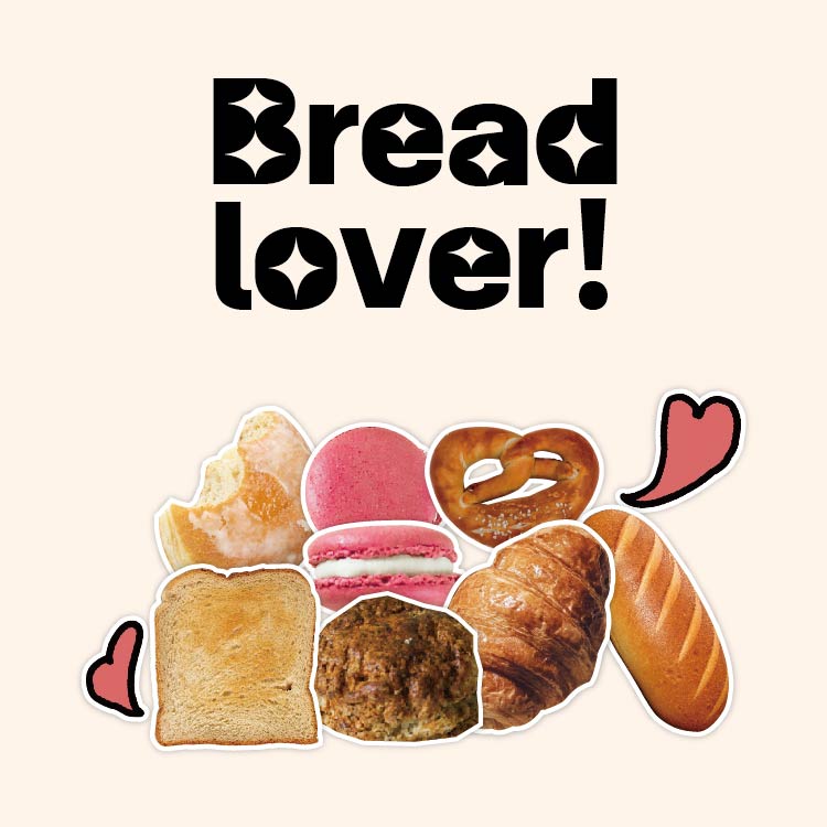 Bread lover! | Webudding