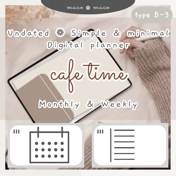 Undated | Simple & minimal Digital planner "CaféTime" | type B-3 | Calendar starting on Sunday | 위버딩