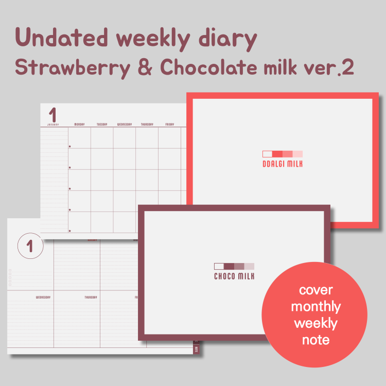 Undated weekly diary / Strawberry & Chocolate milk ver.2 | Webudding